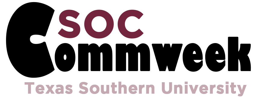 SOC Commweek – @ Texas Southern